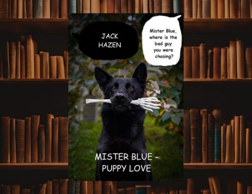 Meet Mister Blue – The Most Interesting Dog in the World! - BookFrenzi